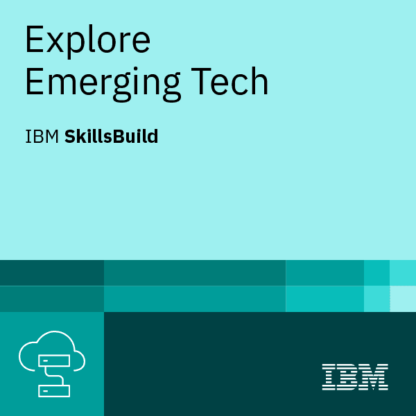 Students: Earn Digital Badges from IBM and Other Tech Leaders