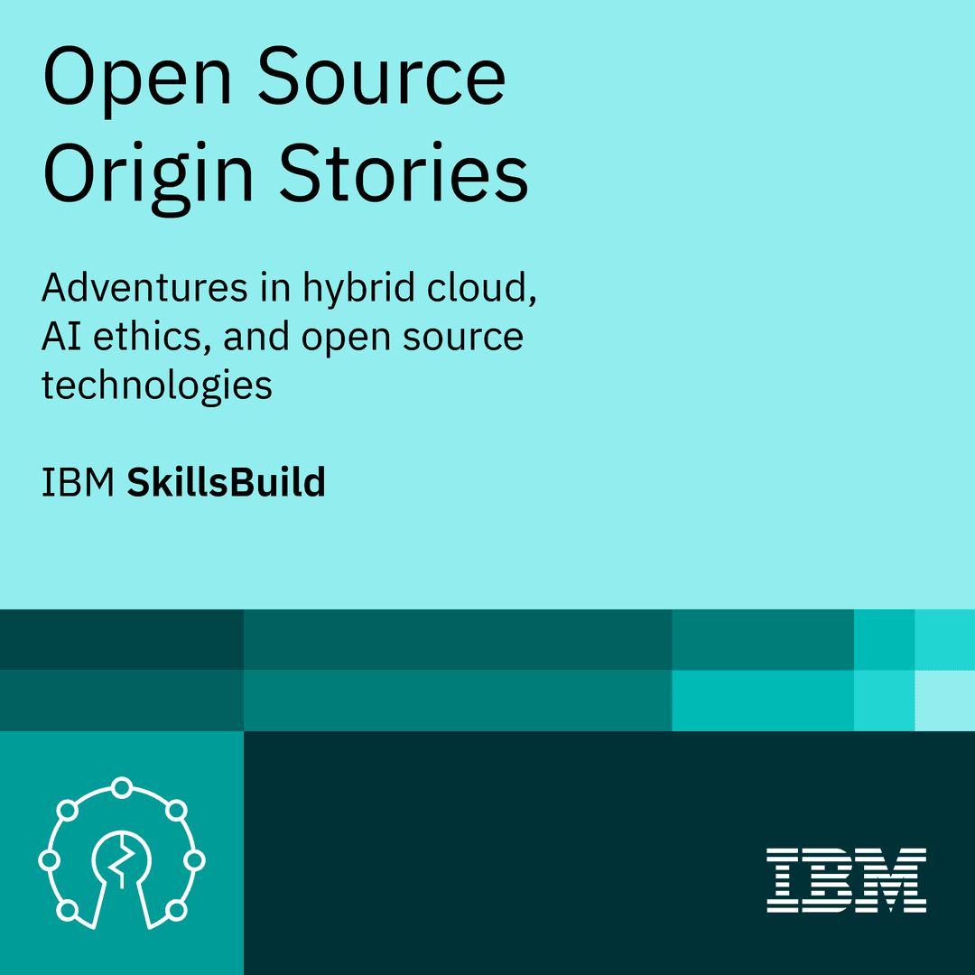 Students: Earn Digital Badges from IBM and Other Tech Leaders